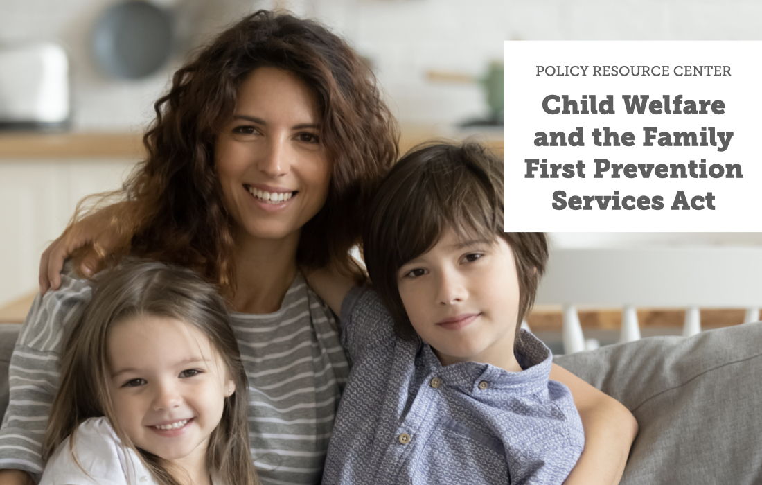 Child Welfare and FFPSA - Alliance for Early Success