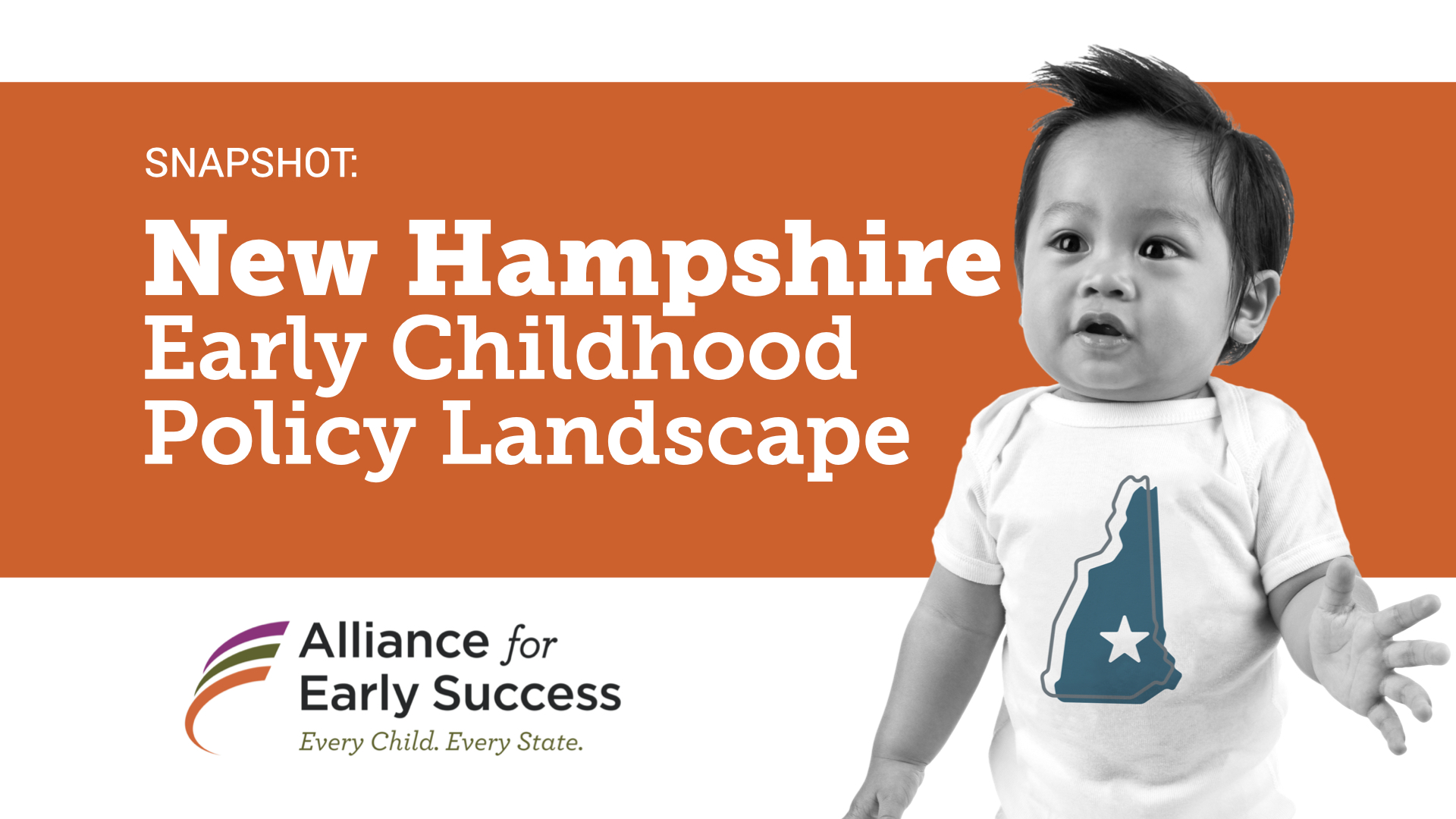 New Hampshire Early Childhood Policy Landscape - Alliance for Early Success