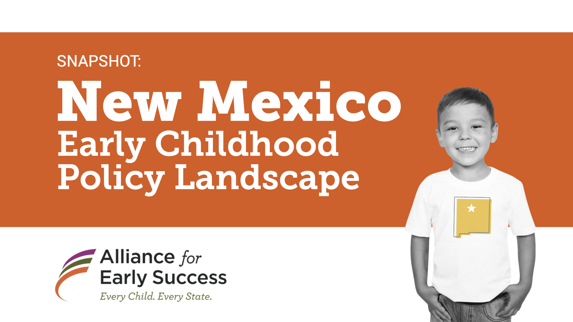 New Mexico Early Childhood Policy Landscape - Alliance for Early Success