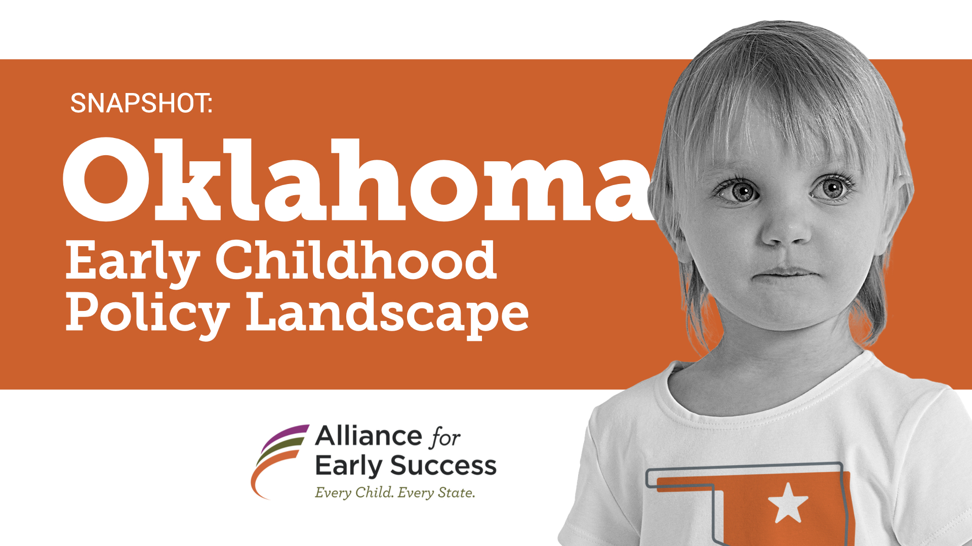 Oklahoma Early Childhood Policy Landscape - Alliance for Early Success