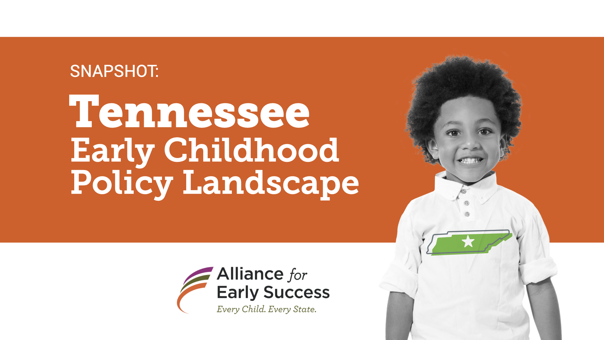 Tennessee Early Childhood Policy Landscape - Alliance for Early Success
