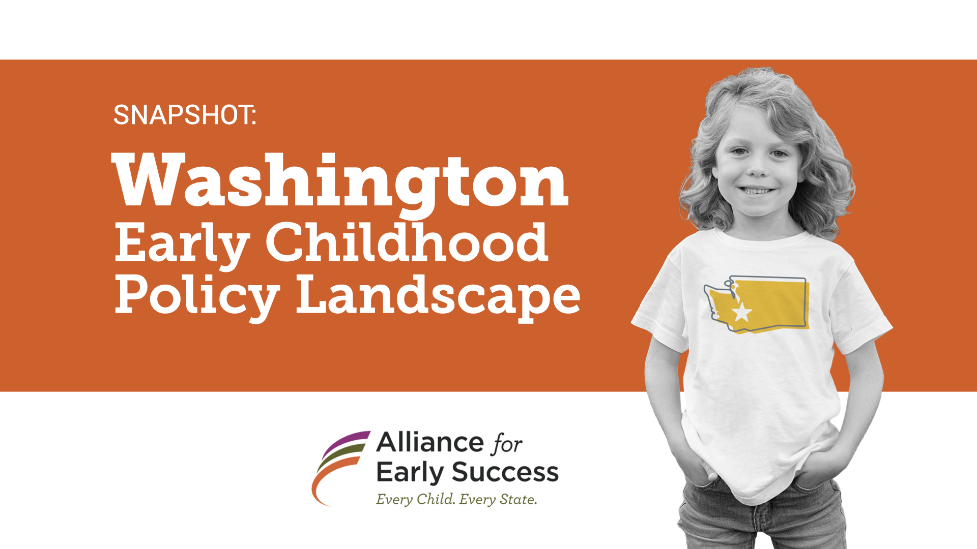 Washington Early Childhood Policy Landscape - Alliance for Early Success
