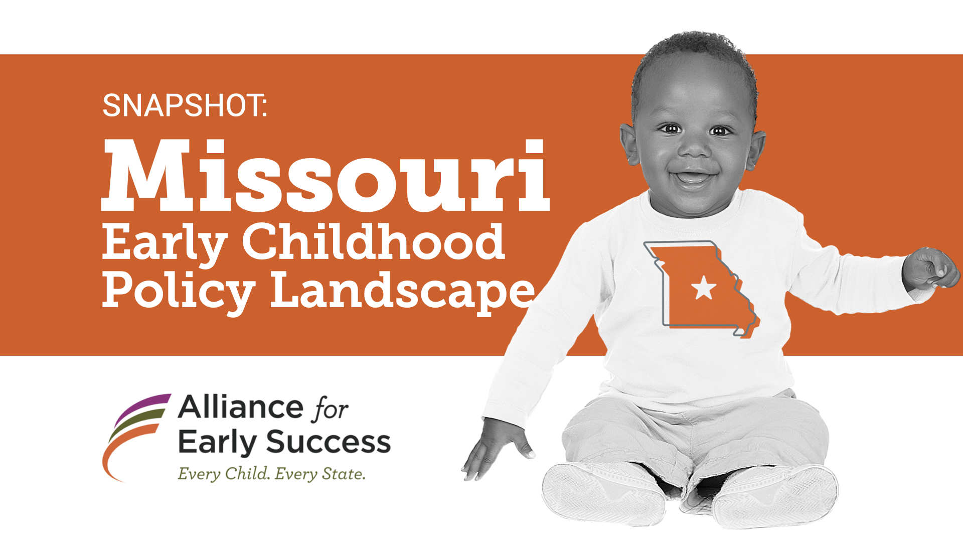 Missouri Early Childhood Policy Landscape - Alliance for Early Success