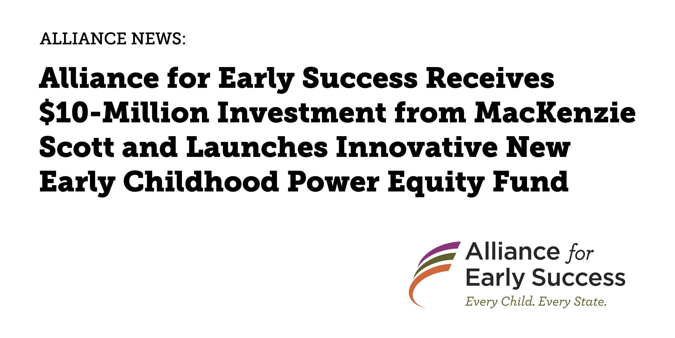 Alliance for Early Success Receives $10-Million Investment from ...